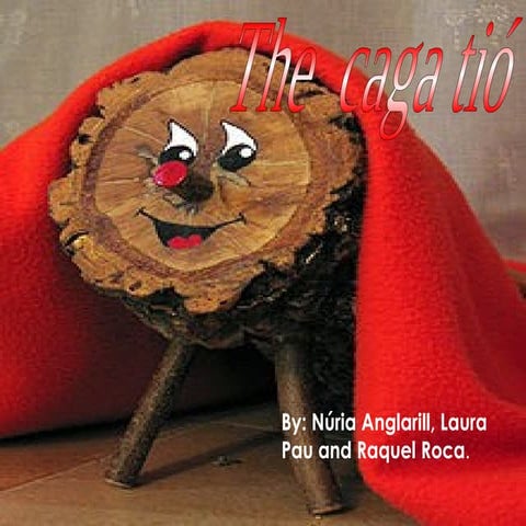 The caga tió | PPT