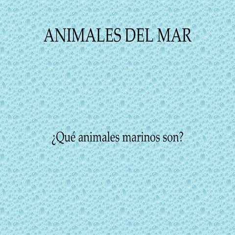 Los Animales Marinos. | PPT