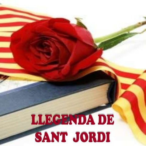 Sant jordi 4 | PPTX