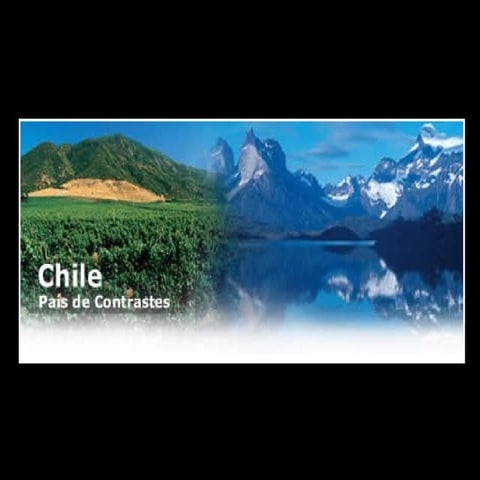 Chile: A beautiful country | PPT