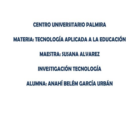 CUESTIONARIO DE TECNOLOGÍAS APLICADAS A LA EDUCACIÓN | PPTX