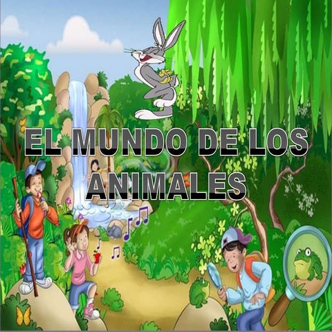 EL MUNDO DE LOS ANIMALES CARTILLA | PPTX
