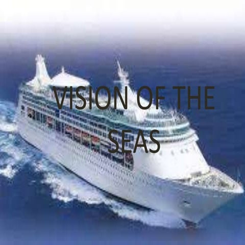 VISION OF THE SEAS. ROYAL CARIBBEAN | PPT