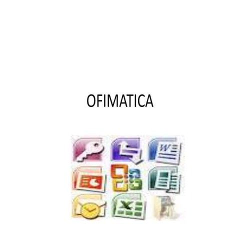 ofimatica | PPTX