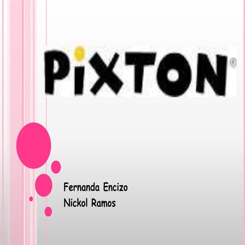 Manual de PIXTON | PPTX
