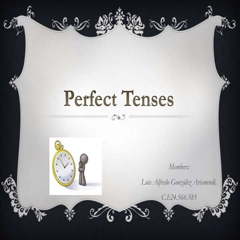 Perfect Tenses | PPT