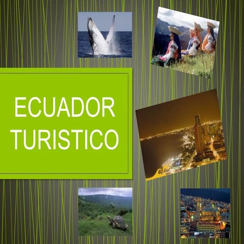 Ecuador Turistico | PPTX