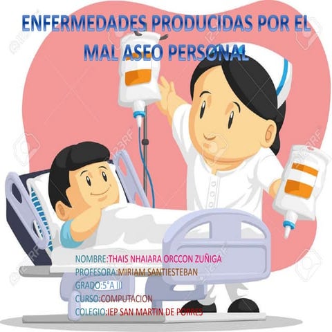 Enfermedades provocadas por el mal aseo personal | PPTX