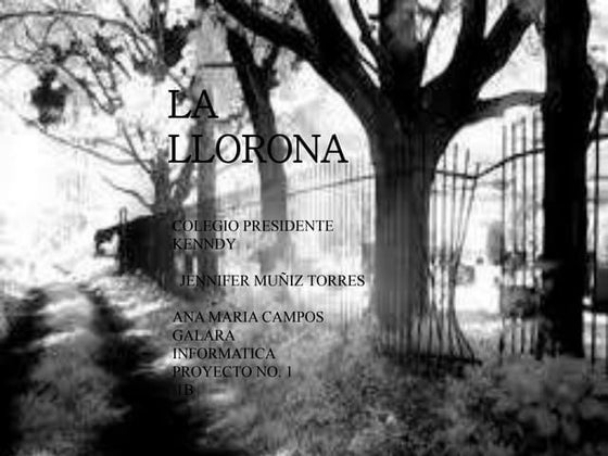 Hitorieta de leyenda LA LLORONA | PDF