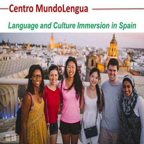 Centro MundoLengua - Study abroad programs in Spain | PPT