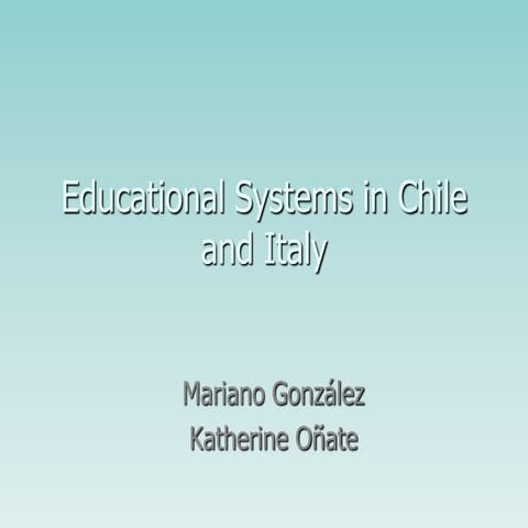 Chilean and Italian Education. | PPT