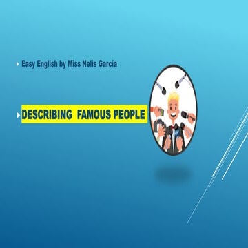 Describing famous people | PPTX