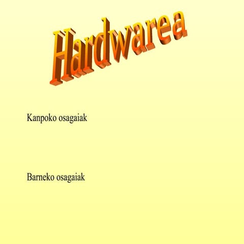 Presentación1 hardwarea | PPT