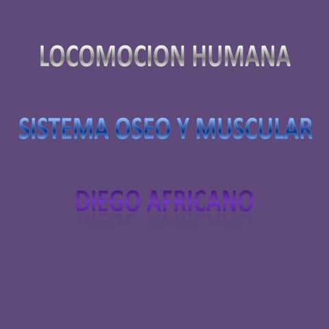 locomocion humana | PPTX