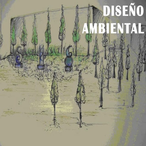 Diseño Ambiental | PPT