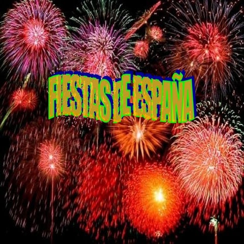 Fiestas de España | PPTX