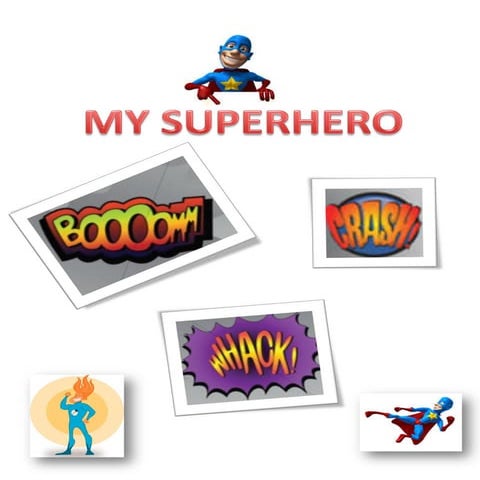 MY SUPERHERO | PDF