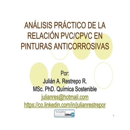 Análisis Práctico de la relación PVC/CPVC en pinturas anticorrosivas | PDF