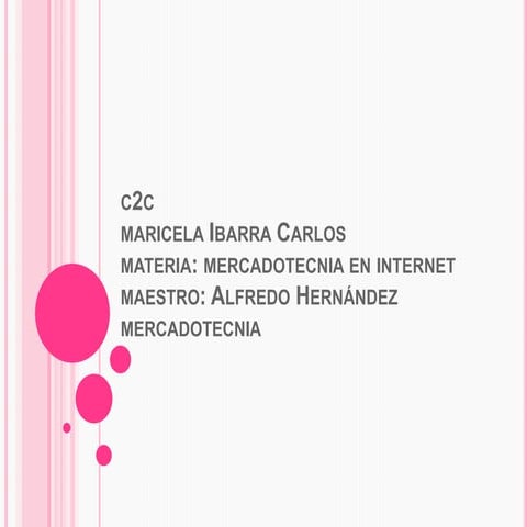 Presentación c2c | PPTX