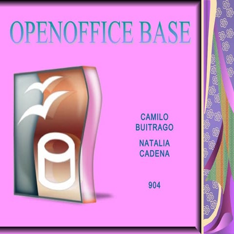 Open office base y sus caracteristicas | PPT