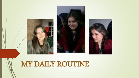 My daily routines | PPTX