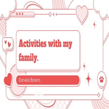 Activities with my family. | PPTX