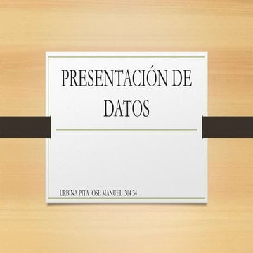 PRESENTACIÓN DE DATOS.pptx
