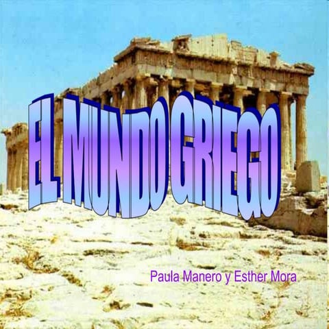 El mundo Griego | PPT