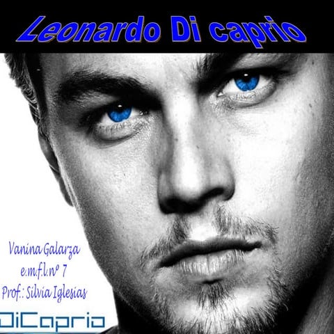 Leonardo Di Caprio | PPT