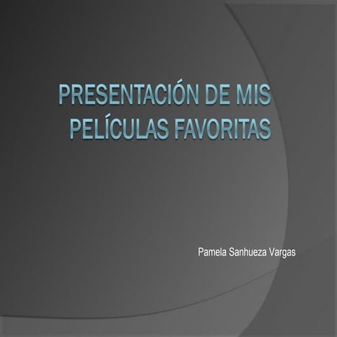 Presentación de mis películas favoritas | PPT