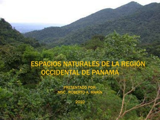 PAISAJES NATURALES DE PANAMÁ | PPT