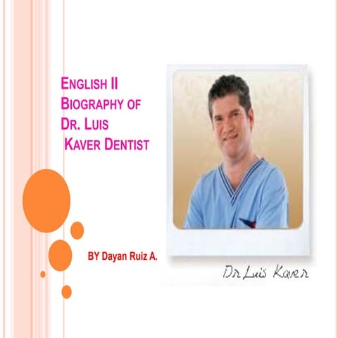 Presentación dr. kaver ingles 2 | PPTX