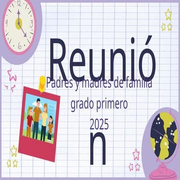 Presentación educativa Primera Reunión padres y madres de familia.pptx