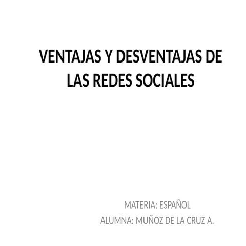 VENTAJAS Y DESVENTAJAS DE LAS REDES SOCIALES | PPTX