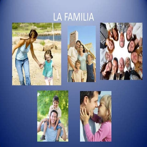 DIAPOSITIVAS LA FAMILIA | PPT