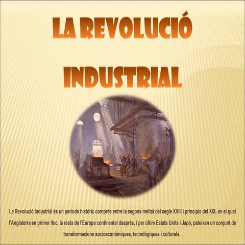La Revolució Industrial | PPT