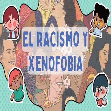 Presentación bachillerato 6 semestre xenofobia y racismo psiclogía | PDF