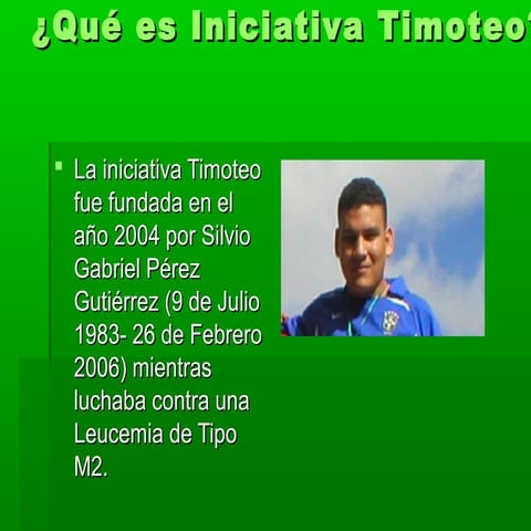 Presentación iniciativa timoteo | PPT