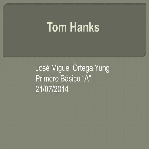 Tom Hanks | PPTX
