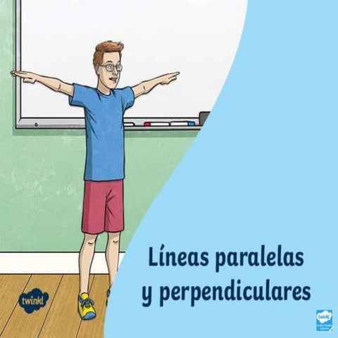 Presentación Líneas Paralelas y Perpendiculares.pptx