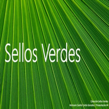 presentación los sellos verdes.pptx