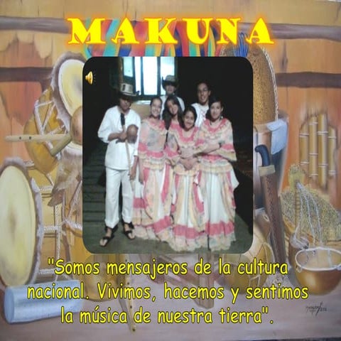 PresentacióN Makuna | PPT