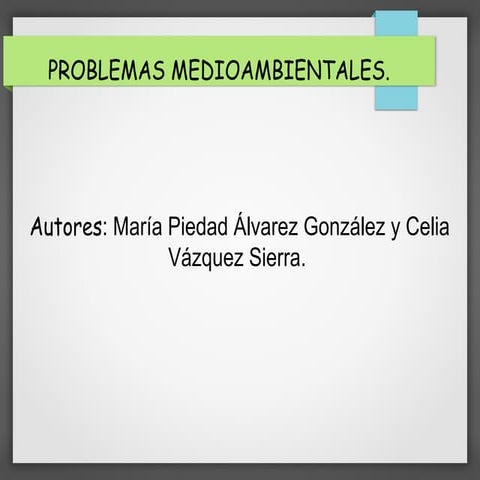 PROBLEMAS MEDIOAMBIENTALES. | ODP | Indoor Environmental Quality | Home ...