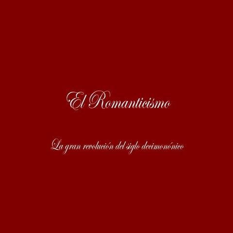 Presentación para romanticismo | PPT