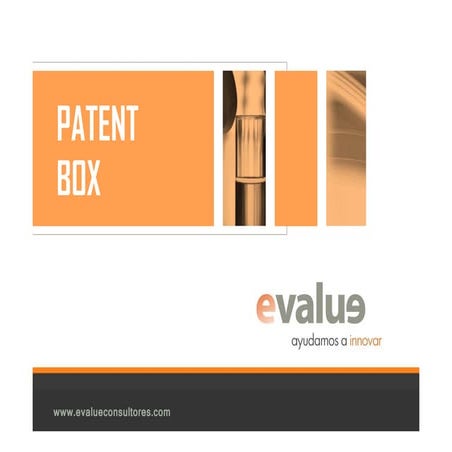 Presentación patent box evalue | PDF