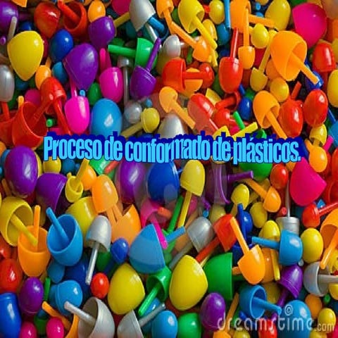 Proceso de conformado de plásticos | PPT