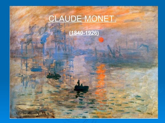 Claude monet presentation | PPT