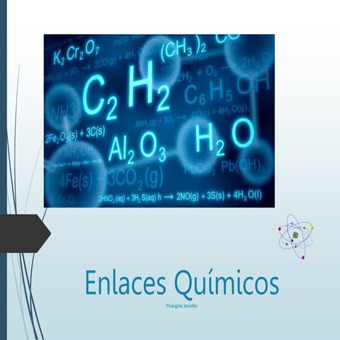 Enlaces Químicos | PPTX