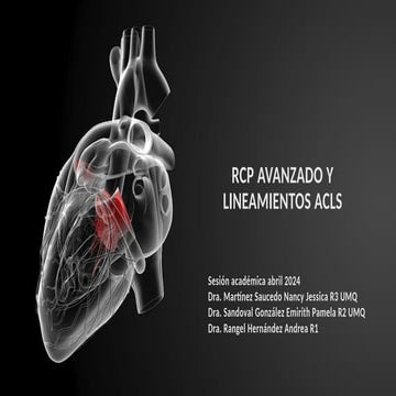 Presentación reanimacion cardiopulmonar ACLS | PPTX