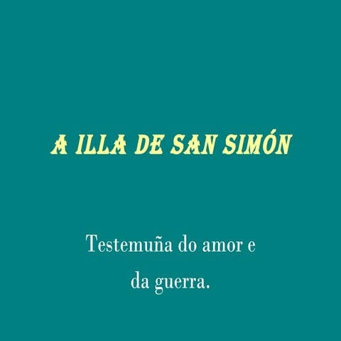 Presentación san simón | PPT